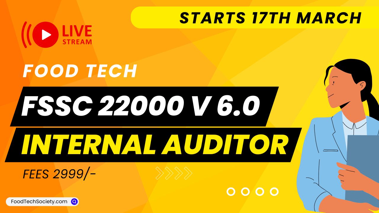 FSSC 22000 Vol 6.0 – Internal Auditor Training – Food Tech Society